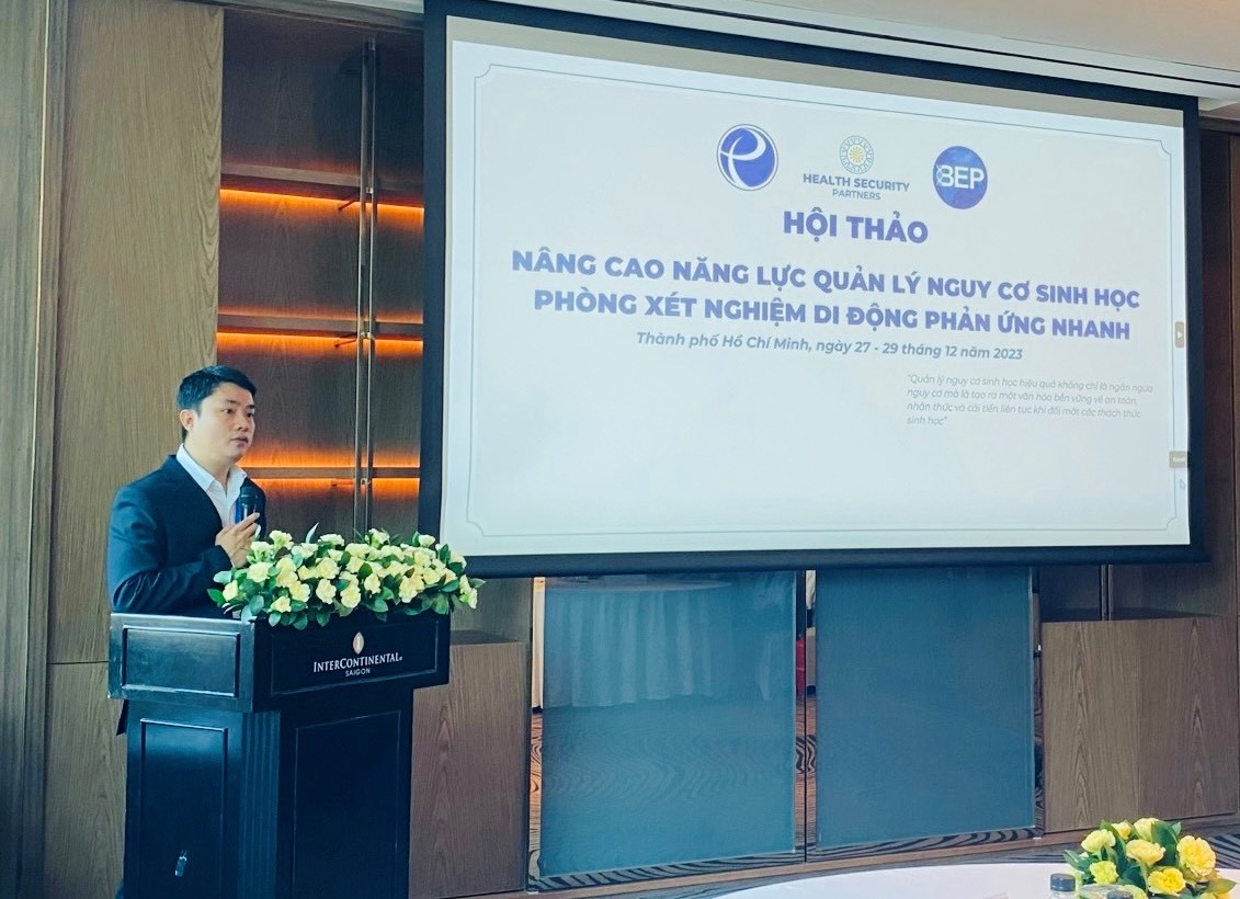 HỘI THẢO NÂNG CAO NĂNG LỰC QUẢN LÝ NGUY CƠ SINH HỌC PHÒNG XÉT NGHIỆM DI ĐỘNG PHẢN ỨNG NHANH ...